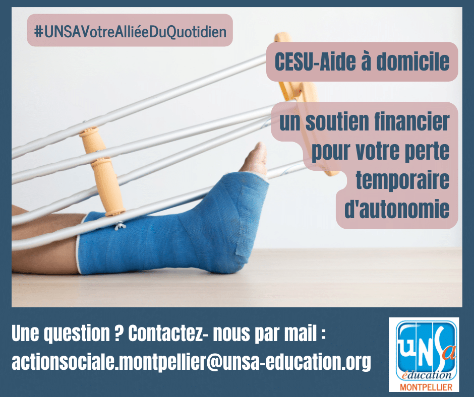 Montpellier, action sociale : perte d’autonomie temporaire ? L’UnsaEduc est à vos côtés. - UNSA ...